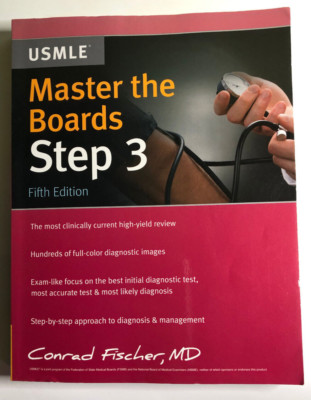 Master the Boards USMLE Step 3 by Conrad Fischer 5th Edition 2018 ...
