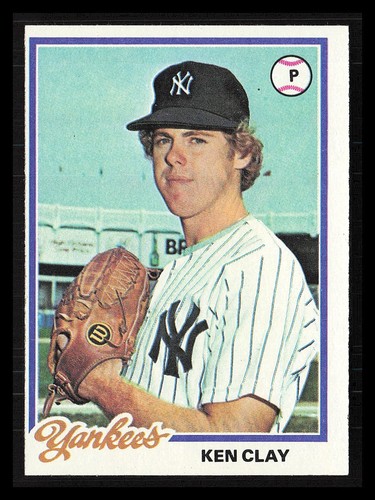 Ken Clay 1978 Topps #89 New York Yankees Rookie | eBay