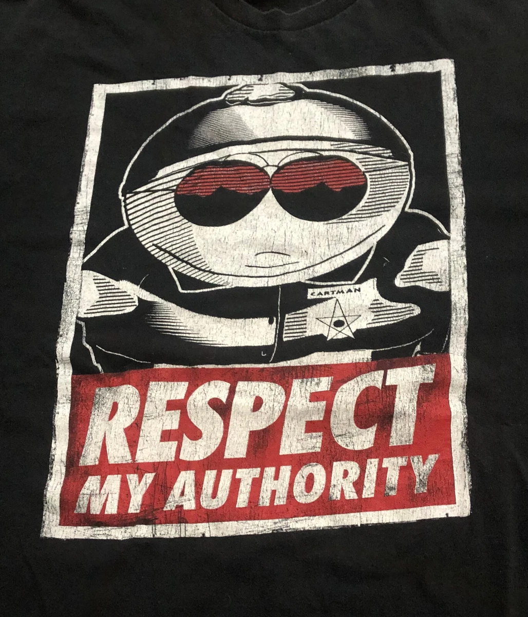 Cartman Quotes Respect My Authority