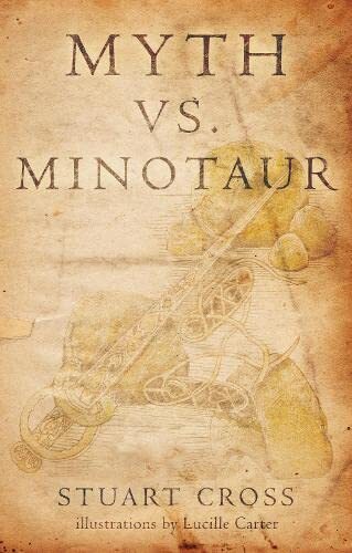 Myth vs. Minotaur by Stuart Cross Paperback / softback Book The Fast ...