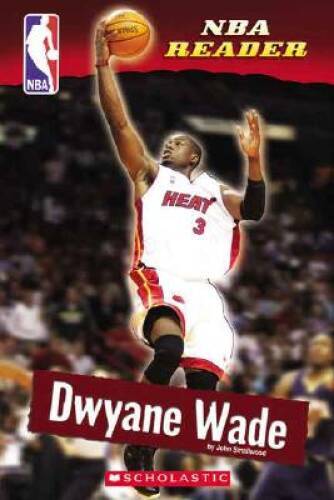 Dwyane Wade (NBA Reader) - Paperback By Smallwood, John - GOOD ...