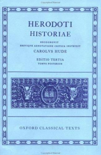 Oxford Classical Texts: Historiae : Volume II: Books V-IX by Herodotus ...