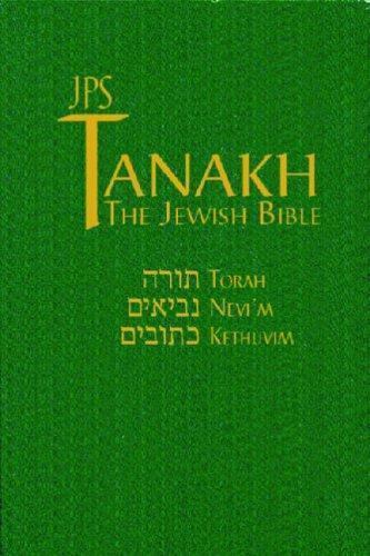 Tanakh-FL : The Holy Scriptures by Jewish Publication Society of ...