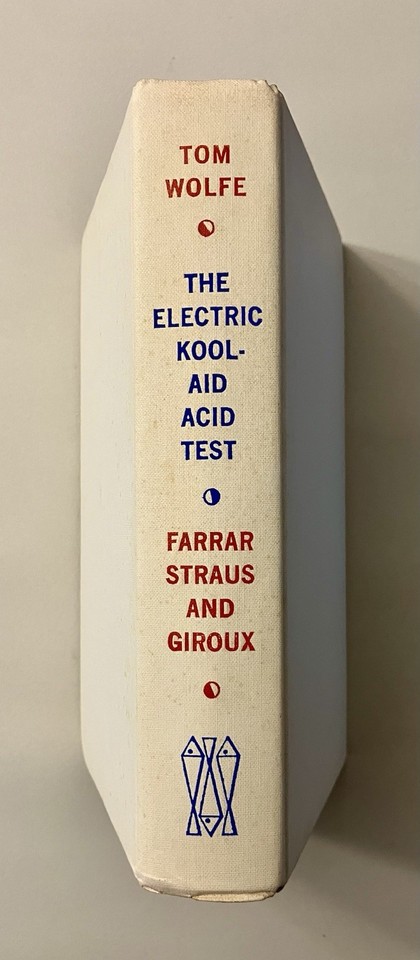 Tom Wolfe SIGNED Electric Kool-Aid Acid Test, Kesey Grateful Dead LSD ...