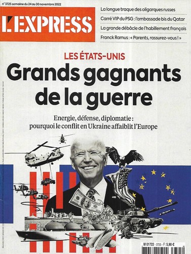 L'EXPRESS n°3725 24/11/2022 Etats-Unis, gagnants de la guerre/ Dossier ...