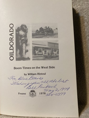Oildorado book, by William Rintoul, 1978 Hardcover With Dust jacket ...
