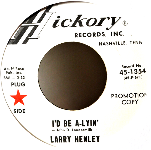 Larry Henley I'd Be A Lyin' Teen Group Northern Soul 2-Sider EX+ DJ 45 ...