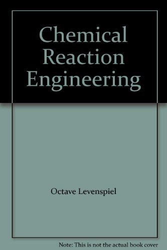 Chemical Reaction Engineering: An ... by Levenspiel, Octave Paperback / softback | eBay