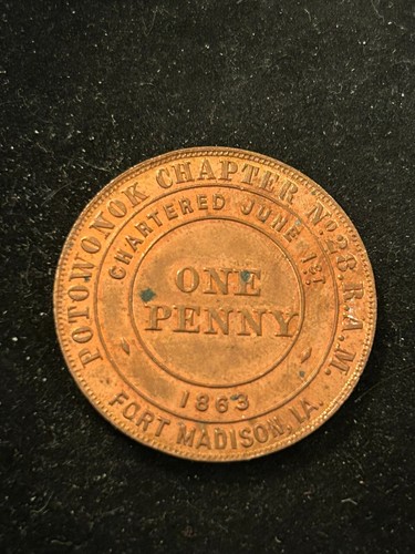 Fort Madison Iowa Trade Token Masonic Penny Powotonok Chapter 28 RAM ...