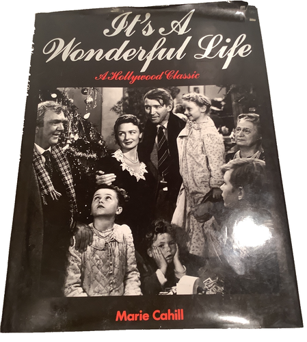 It's a Wonderful Life: A Hollywood Classic Photograph Book HC/DJ Marie ...