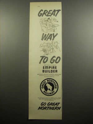 1955 Great Northern Railway Ad - Great Way to go the world famous ...