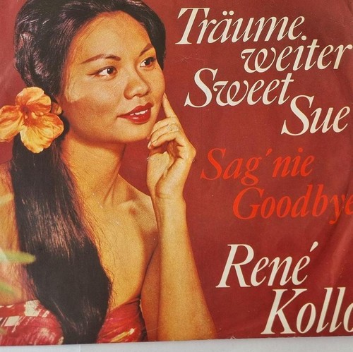 7" Single Rene Kollo - Träume weiter Sweet Sue Vinyl Germany/ CV Buddy ...
