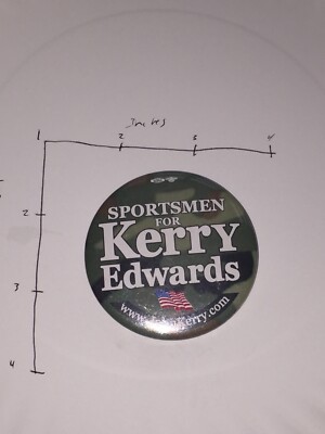 Sportsmen for Kerry Edwards - Kerry/Edwards Campaign Button 2004 ...