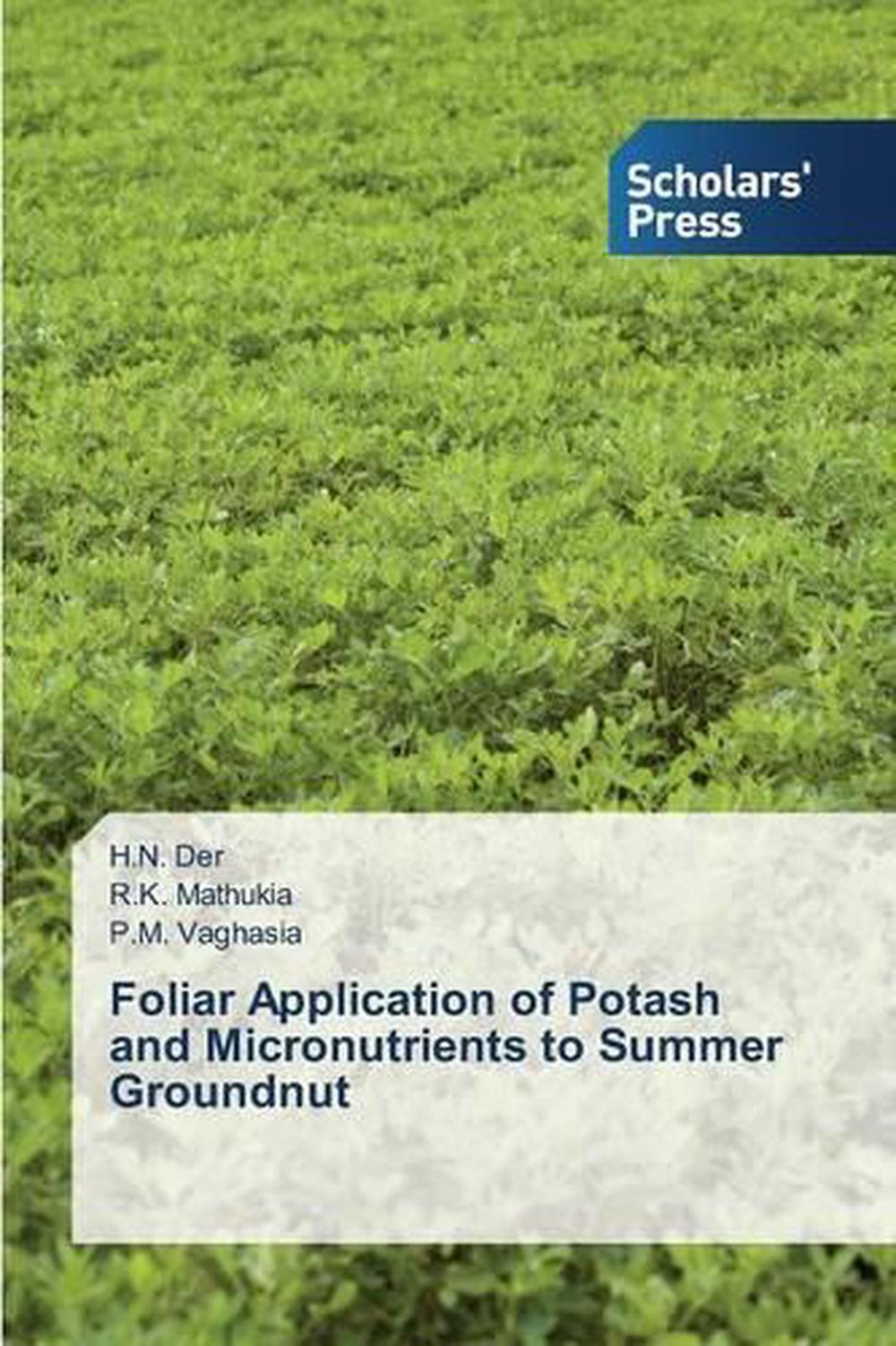 Foliar Application of Potash and Micronutrients to Summer Groundnut by ...