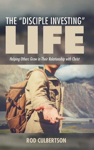 Rod Culbertson | The Disciple Investing Life | Buch | Englisch (2017 ...