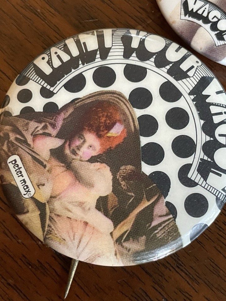 Peter Max Paint Your Wagon Promo Buttons 60s Vintage 1969 Counter ...