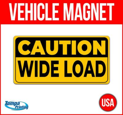 CAUTION WIDE LOAD Heavy Duty Vehicle Magnet Truck Car Sticker Decal ...