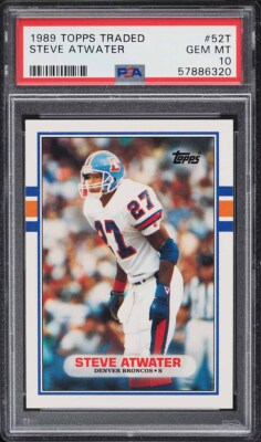 1989 Topps Traded FB Card # 52T Steve Atwater ROOKIE RC PSA 10 GEM MINT ...