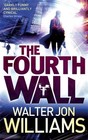 The Fourth Wall By Walter Jon Williams | eBay Australia