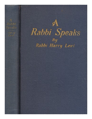LEVI, HARRY A rabbi speaks 1930 First Edition Hardcover | eBay
