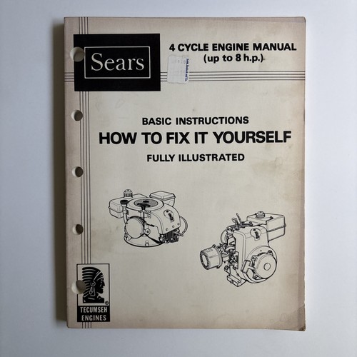 1977 SEARS 4 Cycle Engine Manual (up to 8 h.p.) Basic instructions HOW ...