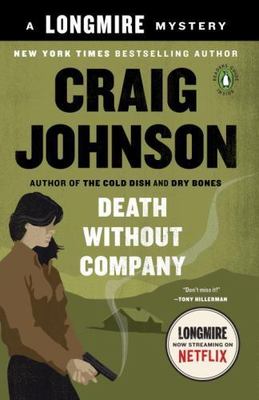 Death Without Company: A Longmire Mystery by Johnson, Craig ...