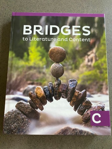 Bridges to Literature and Content, Level C, Student Edition 2023 ...