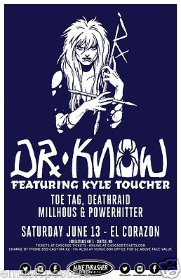 DR. KNOW / KYLE TOUCHER 2015 SEATTLE CONCERT TOUR POSTER - Nadcore Punk ...