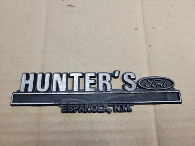 Hunter's Ford Espanola New Mexico NM Car Dealership Dealer Emblem Badge ...