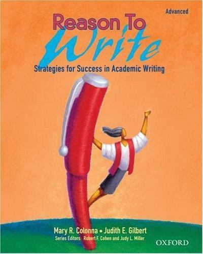 Reason to Write Ser.: Reason to Write Student Book: Advanced ...