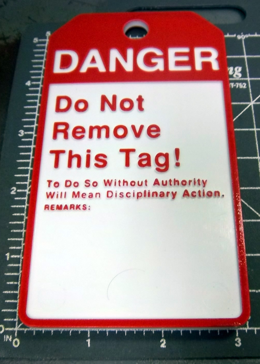 Danger do not remove this tag! hard plastic warning tag, 2 sided, Perma ...