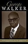 Reminiscences of an American Composer and Pianist by George Walker ...