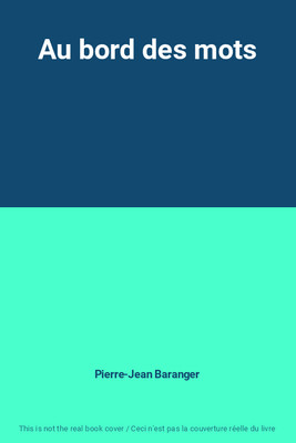 Au bord des mots de Pierre-Jean Baranger | eBay