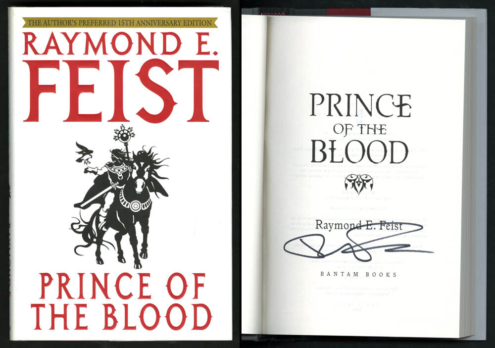Raymond Feist SIGNED AUTOGRAPHED Prince of the Blood HC 15th ...