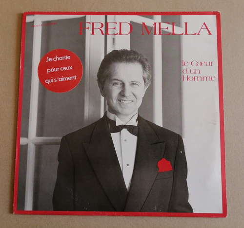 FRED MELLA : Le Coeur d' un Homme LP 33T 6 titres MI LAUR 90001 ...