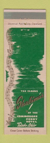 Matchbook Cover - Shalimar Commodore Perry Hotel Toledo OH | eBay