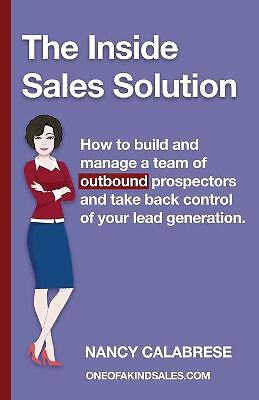The Inside Sales Solution by Nancy Calabrese (Paperback, 2021) for sale ...
