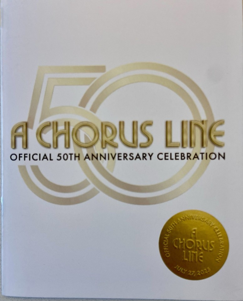 A CHORUS LINE 50th Anniversary Celebration Playbill July 27,2025 One ...