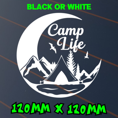 Camp Life Sticker Car Decal Caravan Window Moon Tent 4WD Camping 4x4 ...