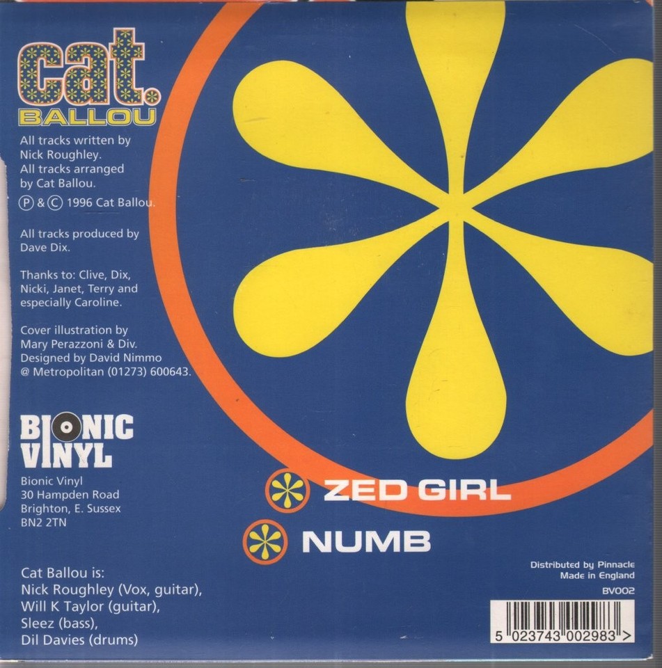 Cat Ballou Zed Girl / Numb 7" vinyl UK Bionic Vinyl 1996 7" in pic ...