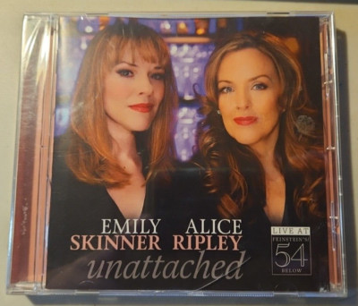 Emily Skinner & Alice Ripley - Unattached Live !(Audio CD 2016) NEW ...