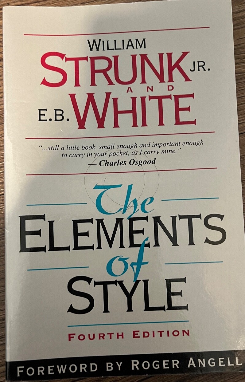 The Elements of Style by E. White, William Strunk Jr. and William ...