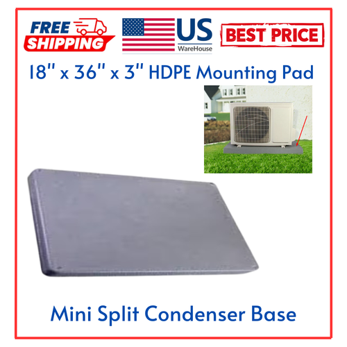 18" x 36" x 3" HDPE Mounting Pad – Mini Split Condenser Base | eBay