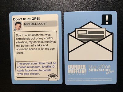 The Office Downsizing Game MICHAEL SCOTT Don't trust GPS ! EMAIL CARD ...