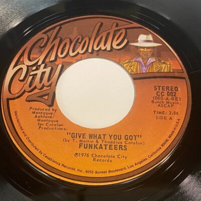 Funkateers: Give What You Got / Blow Bill Blow 45 - Chocolate City ...