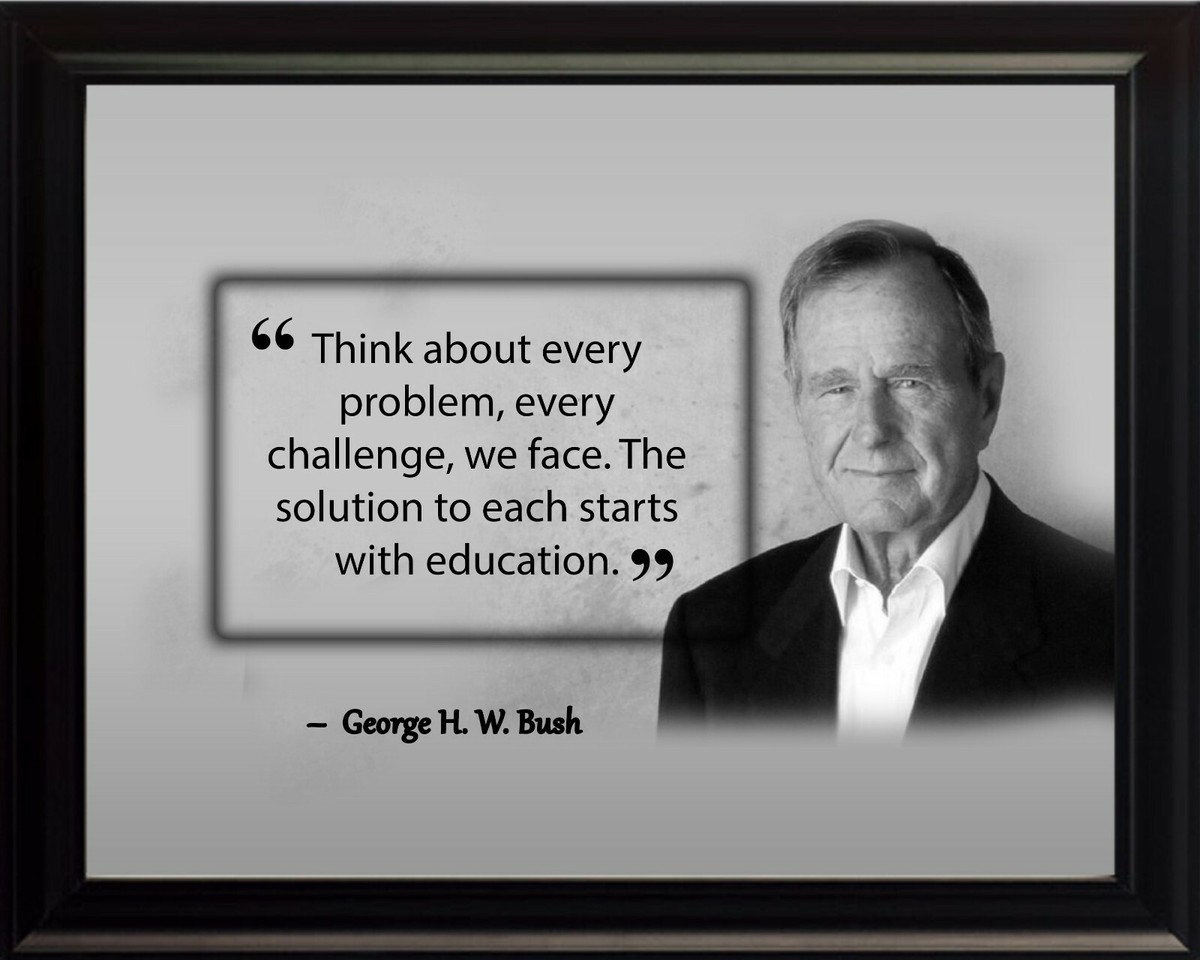 Inspirational George Bush Quotes