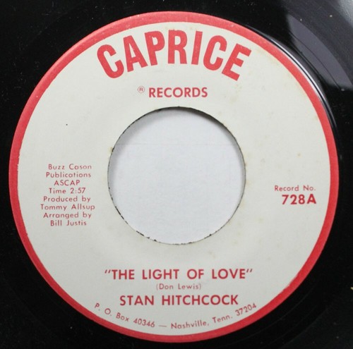 Country 45 Stan Hitchcock - The Light Of Love / The First Day On ...