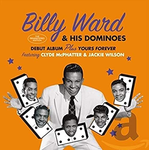 Billy Ward and His Dominoes Debut Album Yours Forever 6 Bonus Tracks CD ...