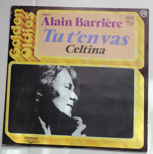Alain Barriere, tu t'en vas / Celtina, 45 tours import | eBay
