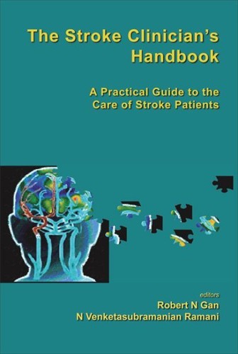 Stroke Clinician's Handbook : A Practical Guide to the Care of Stroke ...